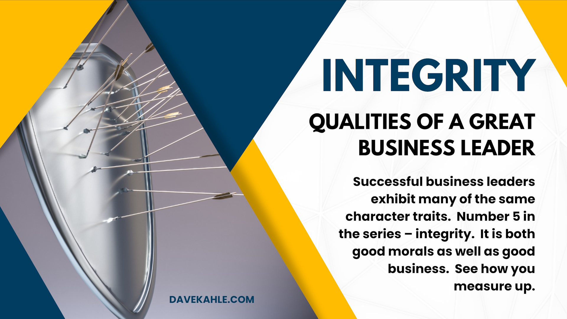 Qualities of a great business leader -- #5: integrity