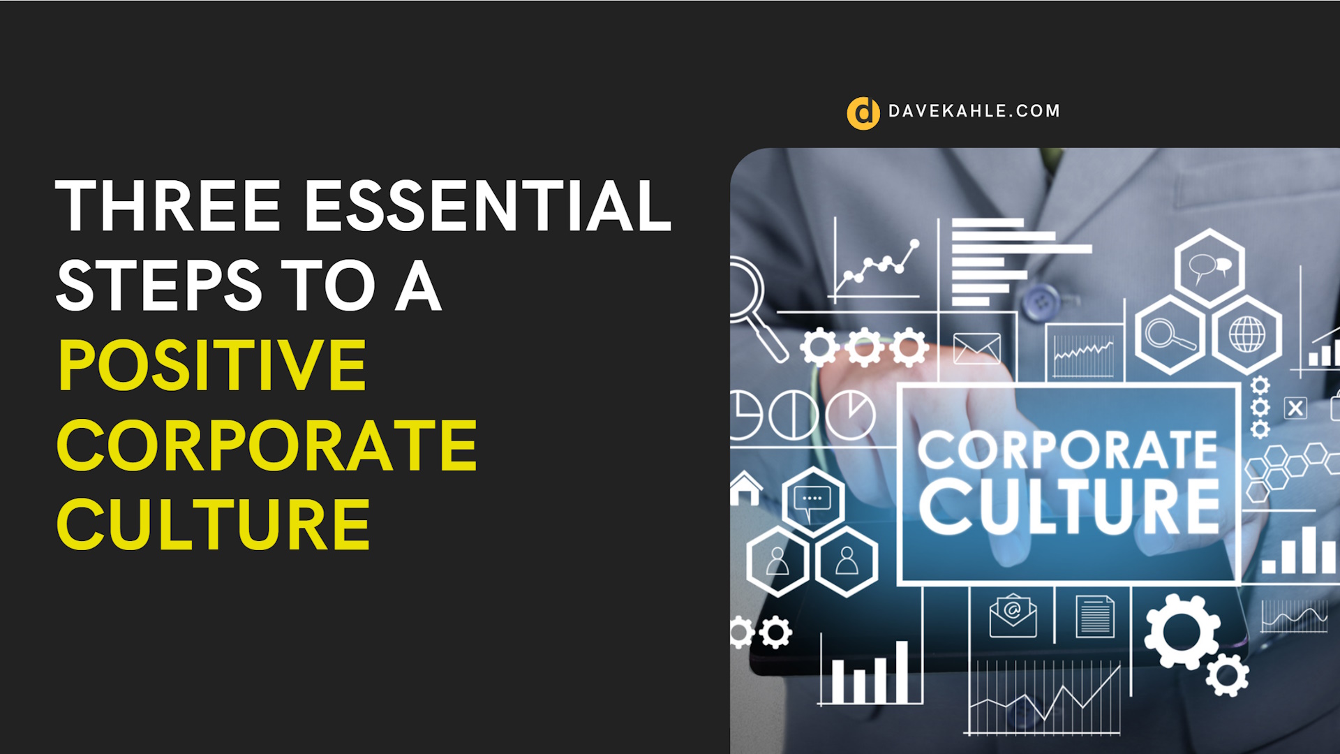 Steps to a Positive Corporate Culture